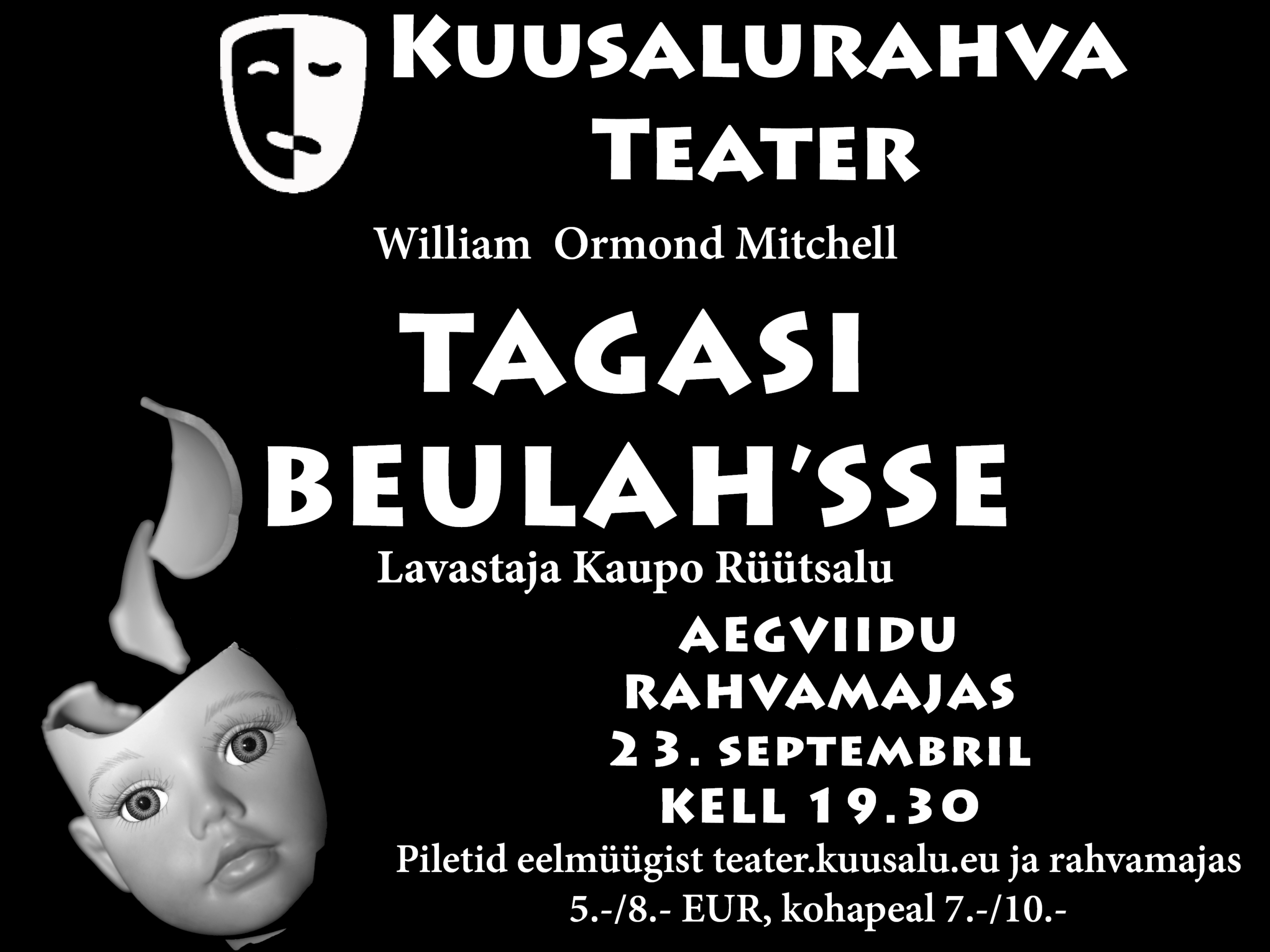 Kuusalurahva Teatri etendus W. O. Mitchell’i „Tagasi Beulah’sse ...